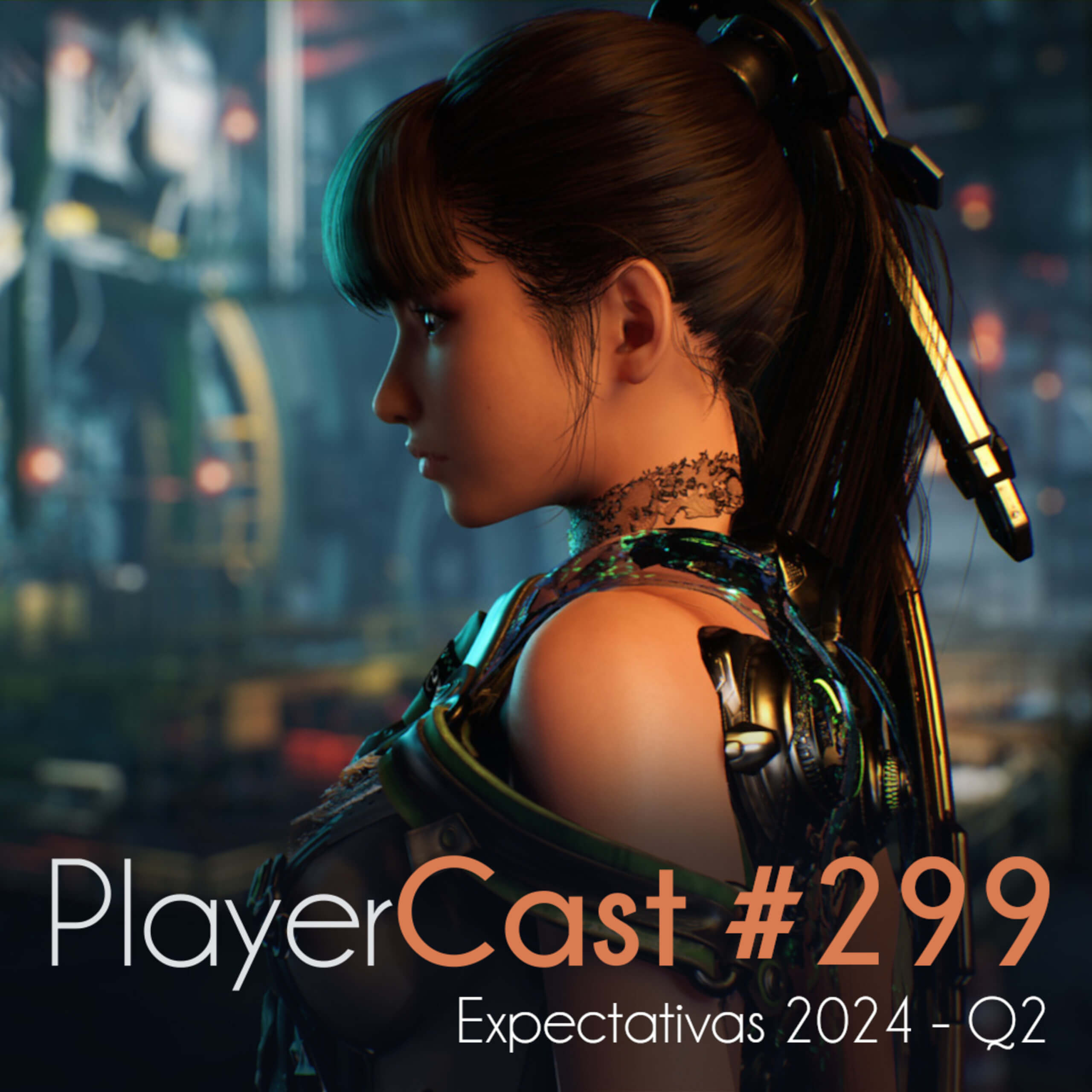 PlayerCast #299 - Expectativas 2024 - Q2 | Player Select